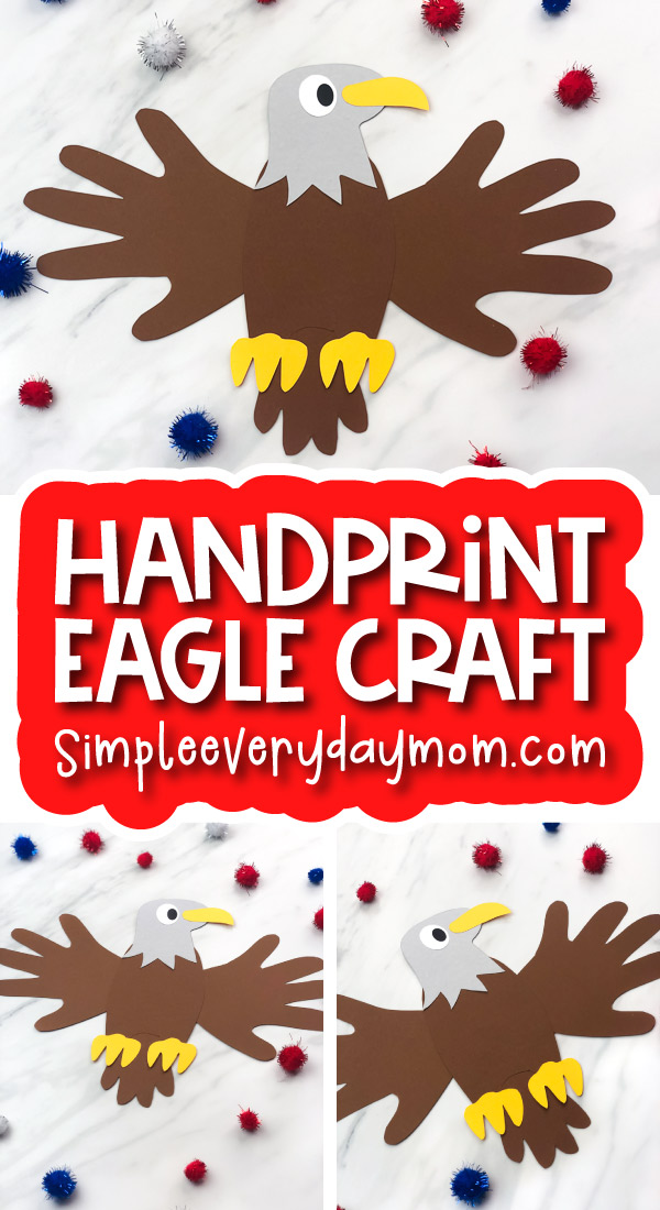 Handprint Bald Eagle Craft For Kids [Free Template]