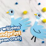 Mo Willems Inspired Handprint Pigeon Craft For Kids