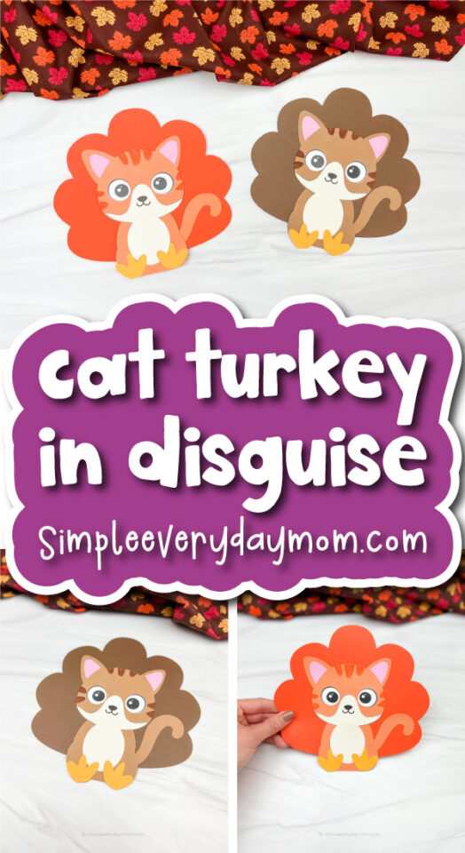 Disguise A Turkey Cat Craft For Kids [Free Template]