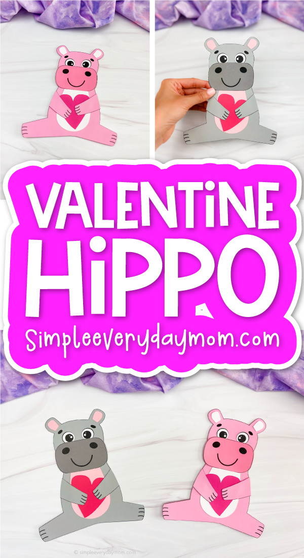 Hippo Valentine Craft For Kids [Free Template]