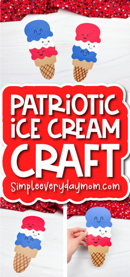 Fourth of July Ice Cream Craft For Kids [Free Template]