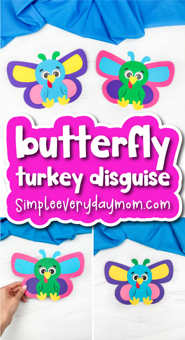 Butterfly Turkey Disguise Craft For Kids [Free Template]