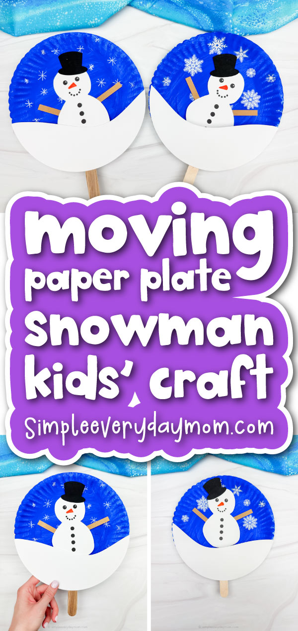 Moving Snowman Paper Plate Craft W/PDF Template