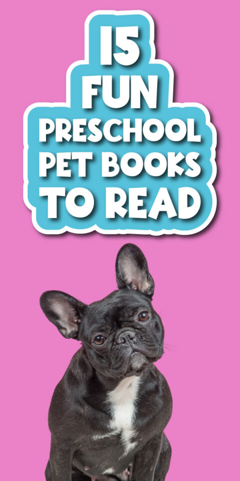 15 Fun Books About Pets for Preschoolers