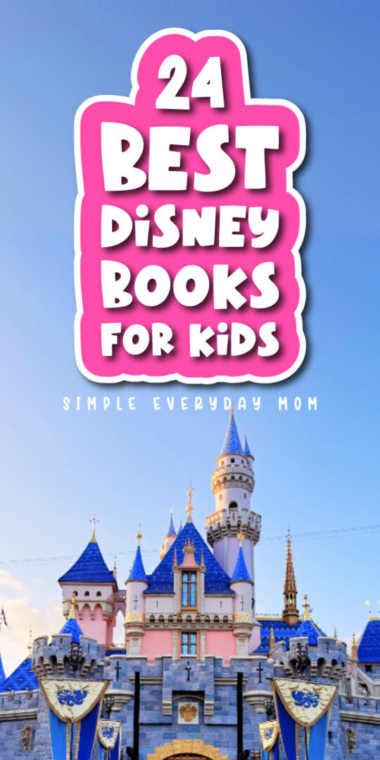 24 Best Disney Books For Kids