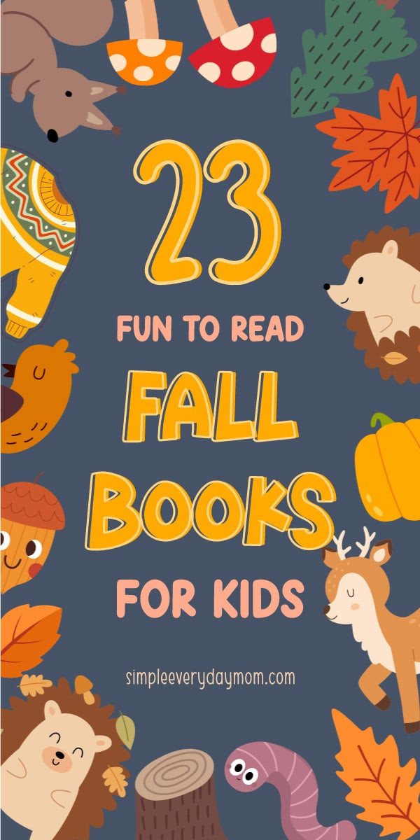 23 A-Maize-ing Fall Books For Kids