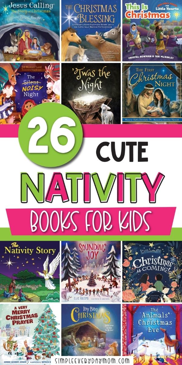 26 Meaningful Story Books About the Nativity for Kids This Christmas