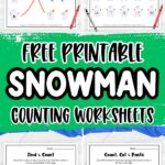 Free Printable Snowman Counting Worksheets For Kids