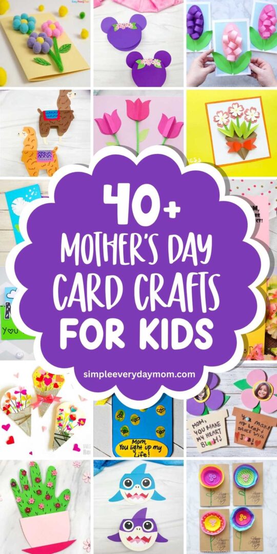 40+ Super Cute Mother's Day Card Craft Ideas Kids Can Make