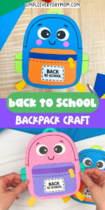 Back To School Backpack Craft [Free Printable Template]