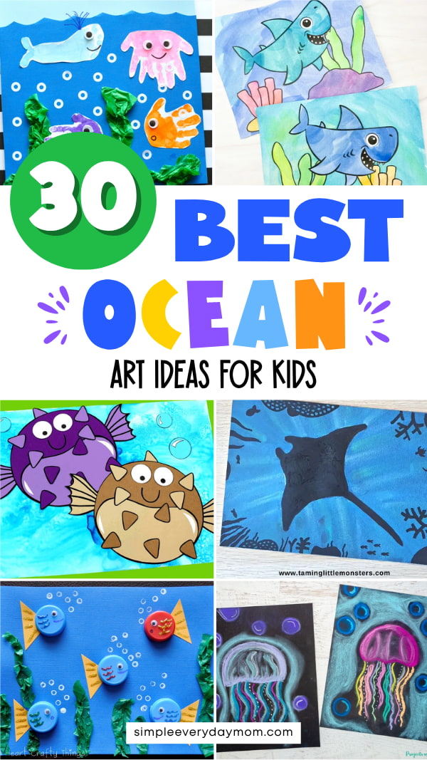 30 Ocean Art for Kids That Are Easy and Fun to Make
