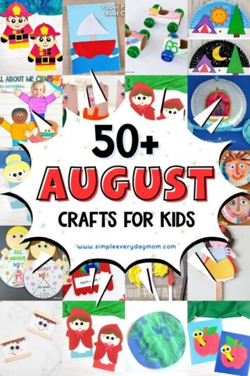 50+ August Crafts for Kids to Try Before Summer Ends