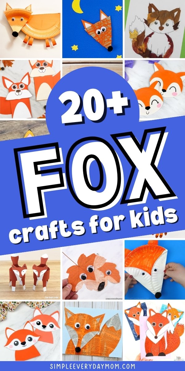 20+ Adorable Fox Crafts for Kids to Make at Home