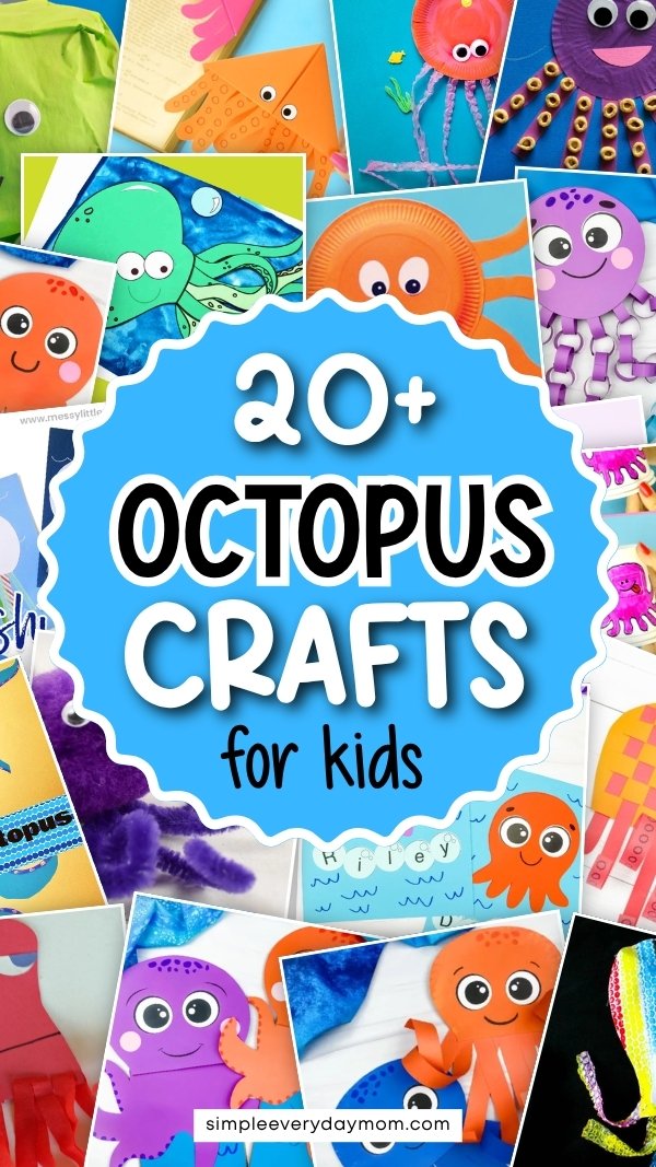 20+ Adorable Octopus Crafts Kids Will Love to Make
