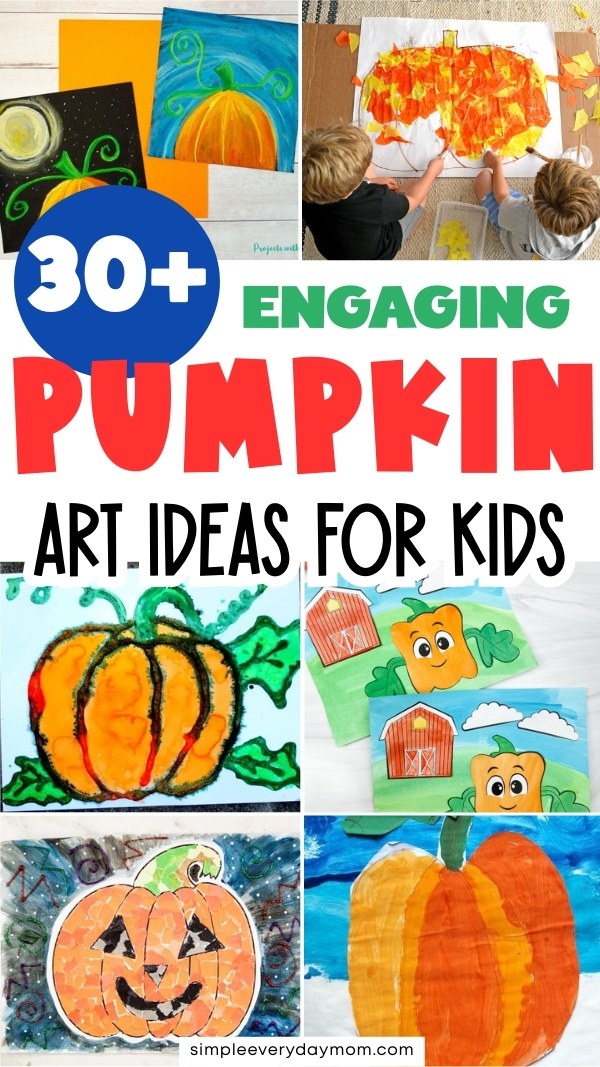30+ Pumpkin Art Projects That Kids Can Make