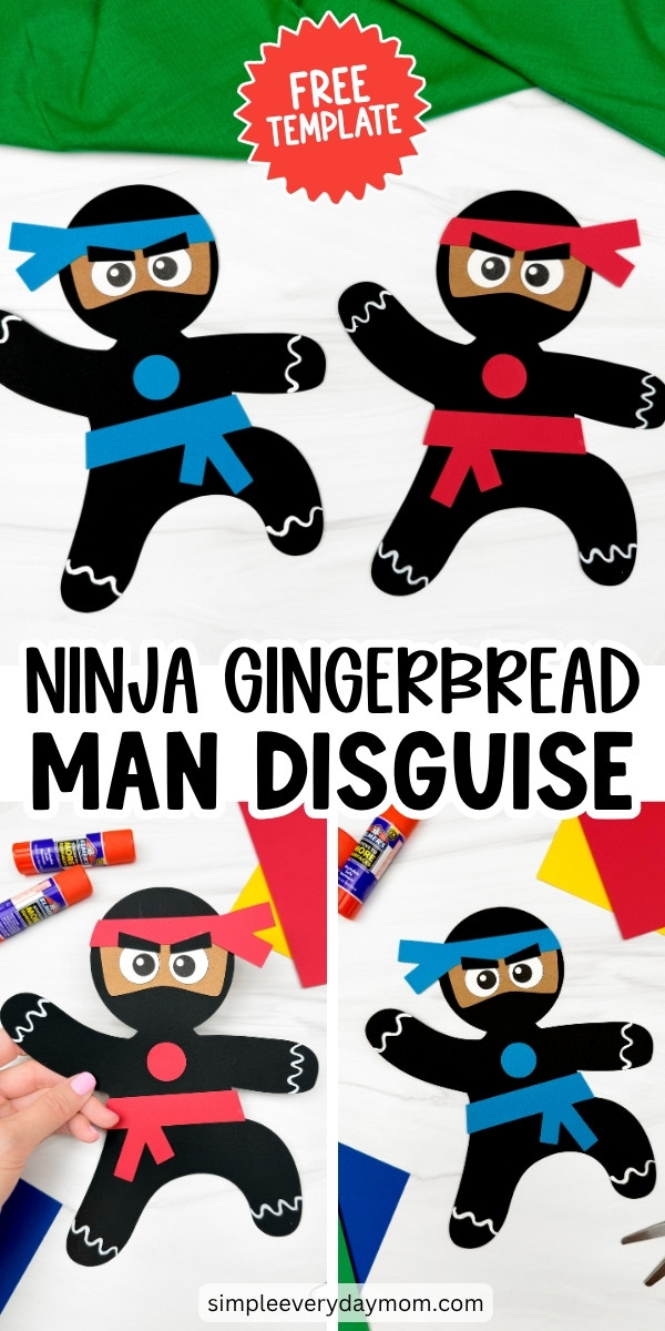 Ninja Disguise a Gingerbread Man Craft [Free PDF Template]