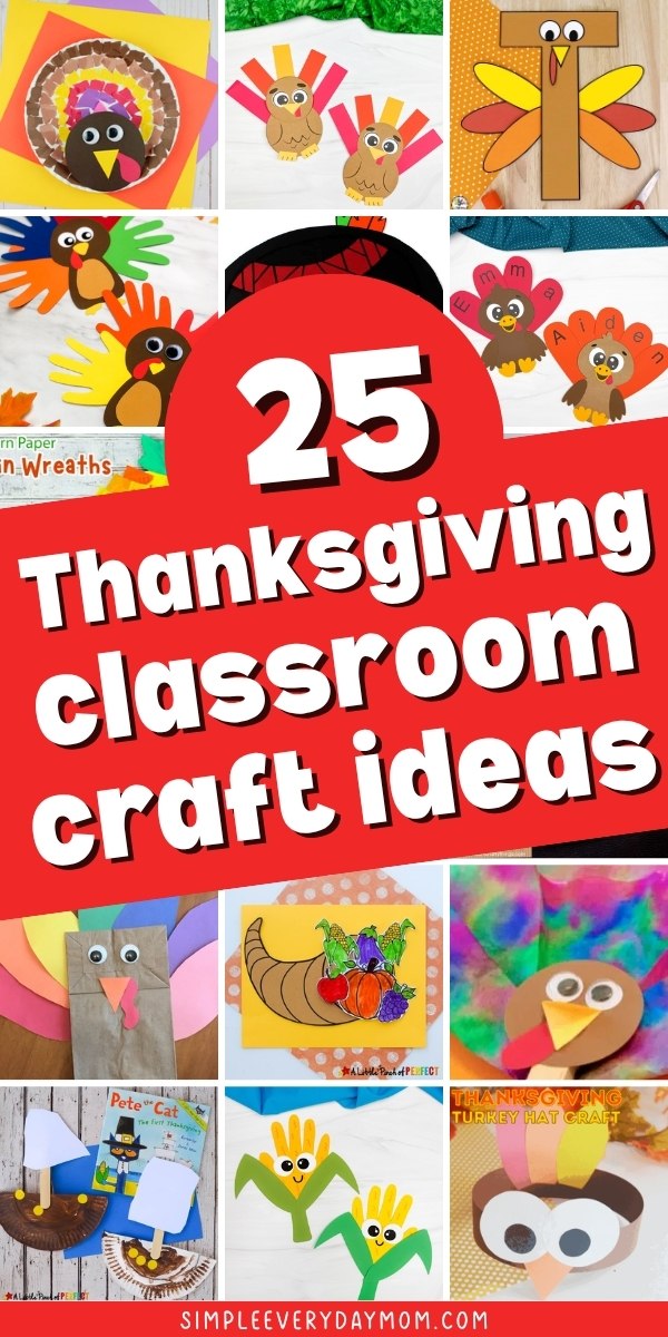 25 Thanksgiving Classroom Crafts That Kids Will Love to Make