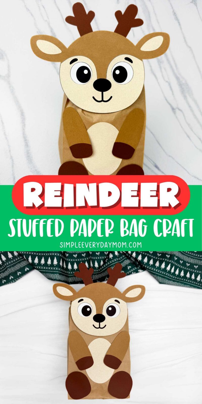 Stuffed Paper Bag Reindeer Craft for Kids [Free PDF Template]