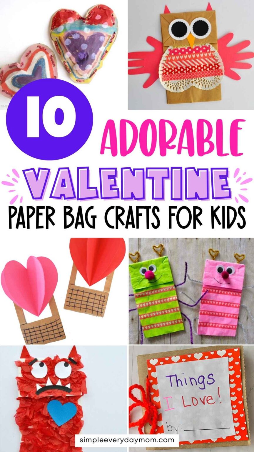 10 Paper Bag Valentine Crafts Kids Will Love to Make