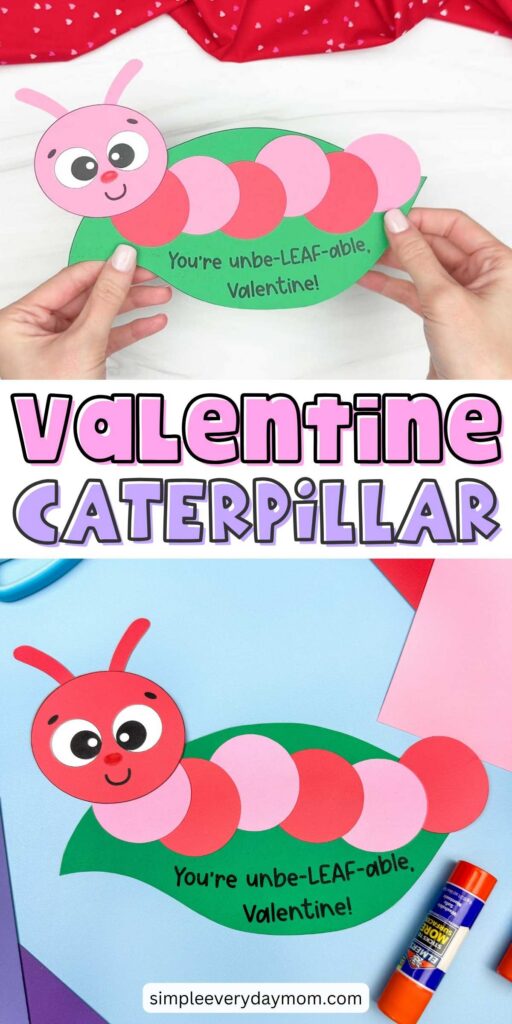 Valentine Caterpillar Craft for Kids [Free PDF Template]