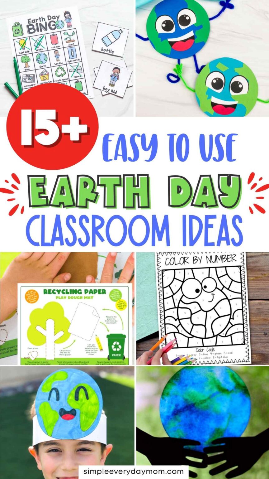 15+ Earth Day Classroom Ideas That Make Learning Meaningful